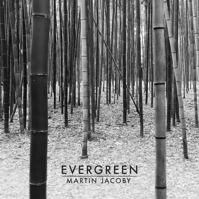 Evergreen (2017) – MARTIN JACOBY